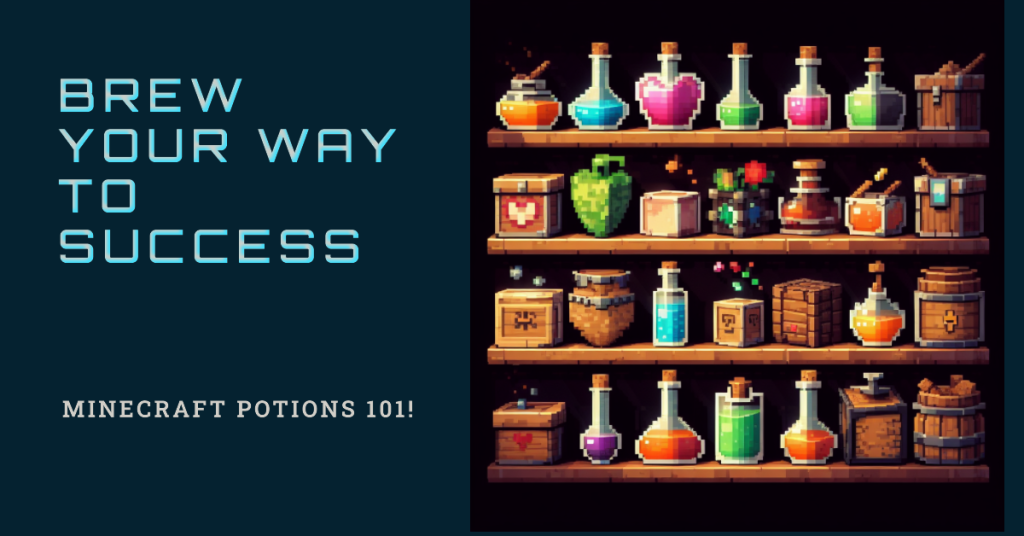 Minecraft Potions 101: Everything You Need to Know