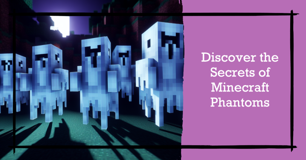 Minecraft Phantoms: Everything You Need to Know