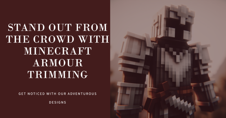 Minecraft Armour Trimming: Stand Out From the Crowd